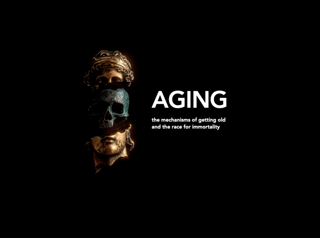 Aging: the mechanisms of getting old and the race for immortality ...
